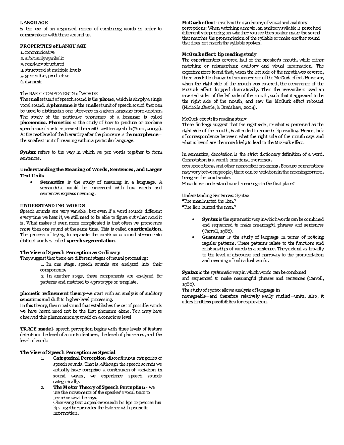 Cogni Language - Notes - LANGUAGE is the use of an organized means of ...