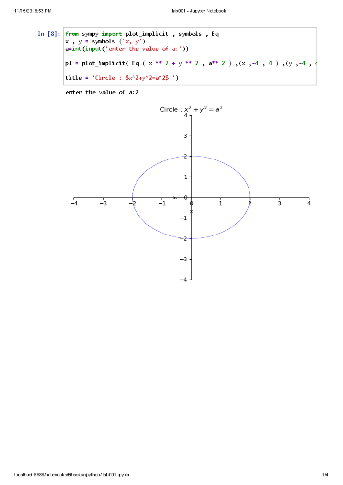 Lab001 - Jupyter Notebook - In [8]: enter the value of a: from sympy ...