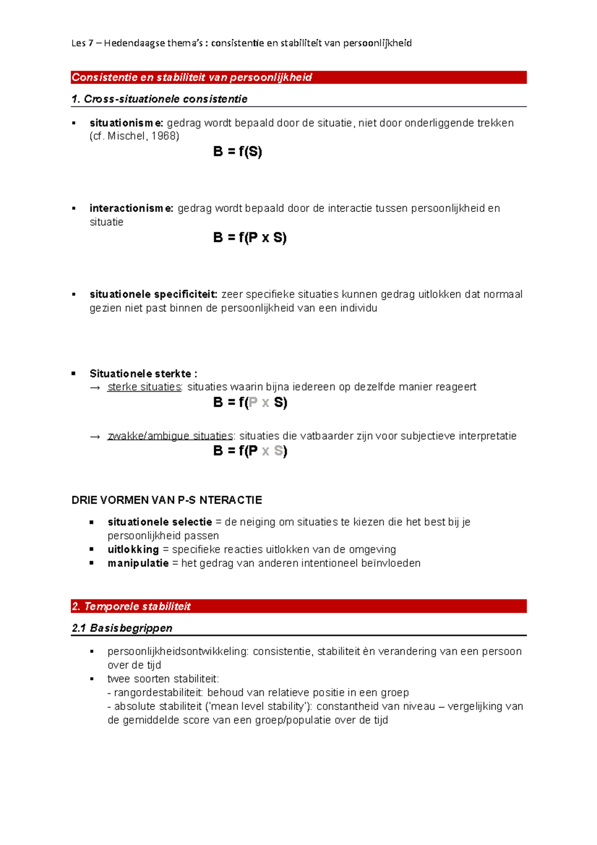 Les 7 - consistentie en stabiliteit van persoonlijkheid - Consistentie ...