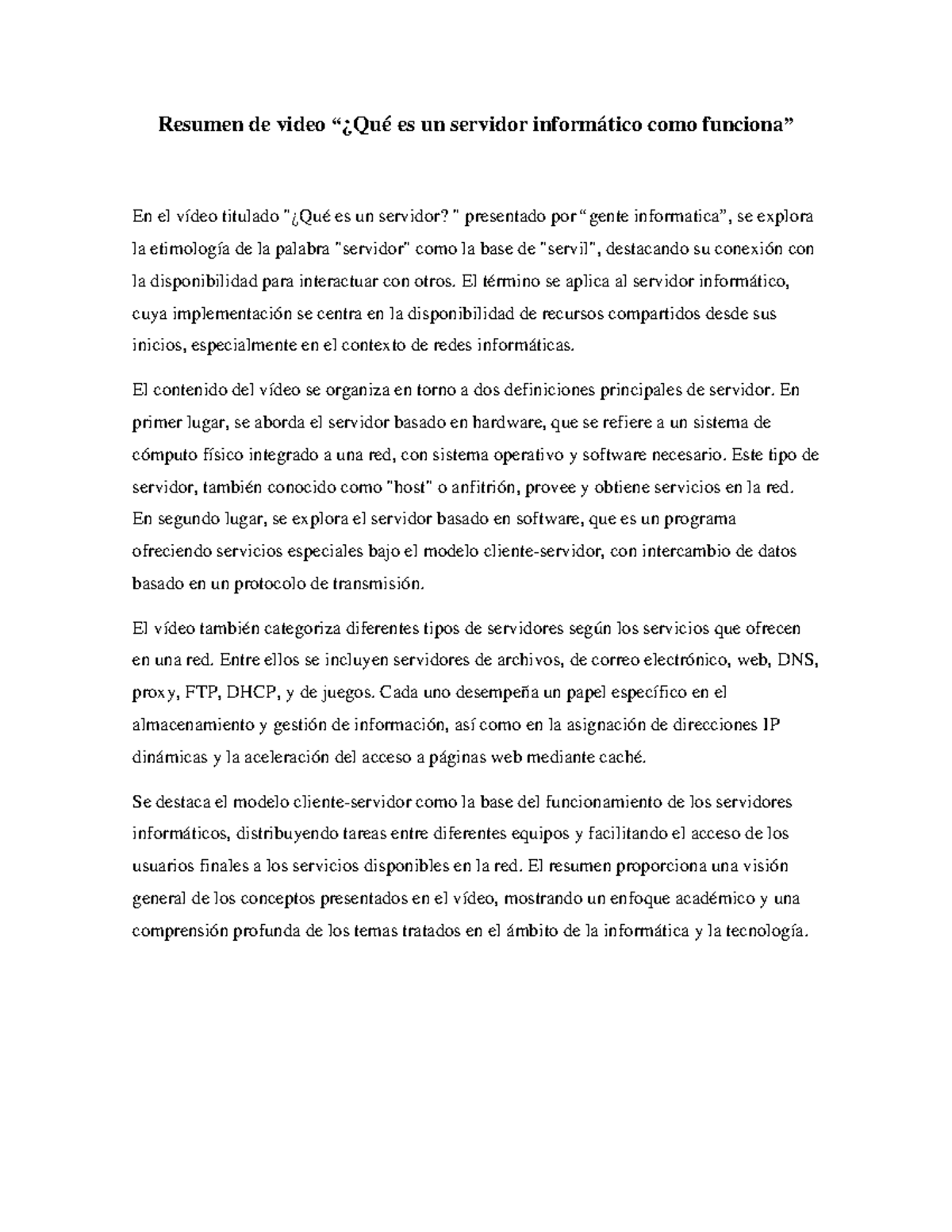 Resumen videos servidores - Resumen de video “¿Qué es un servidor ...