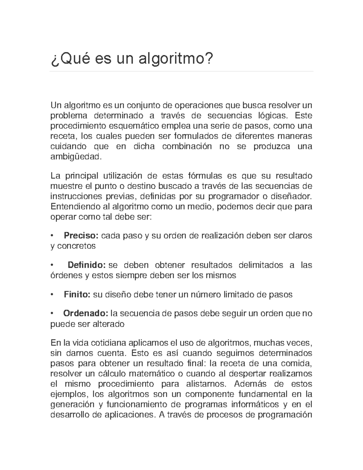 Algoritmos - ¿Qué es un algoritmo? Un algoritmo es un conjunto de ...