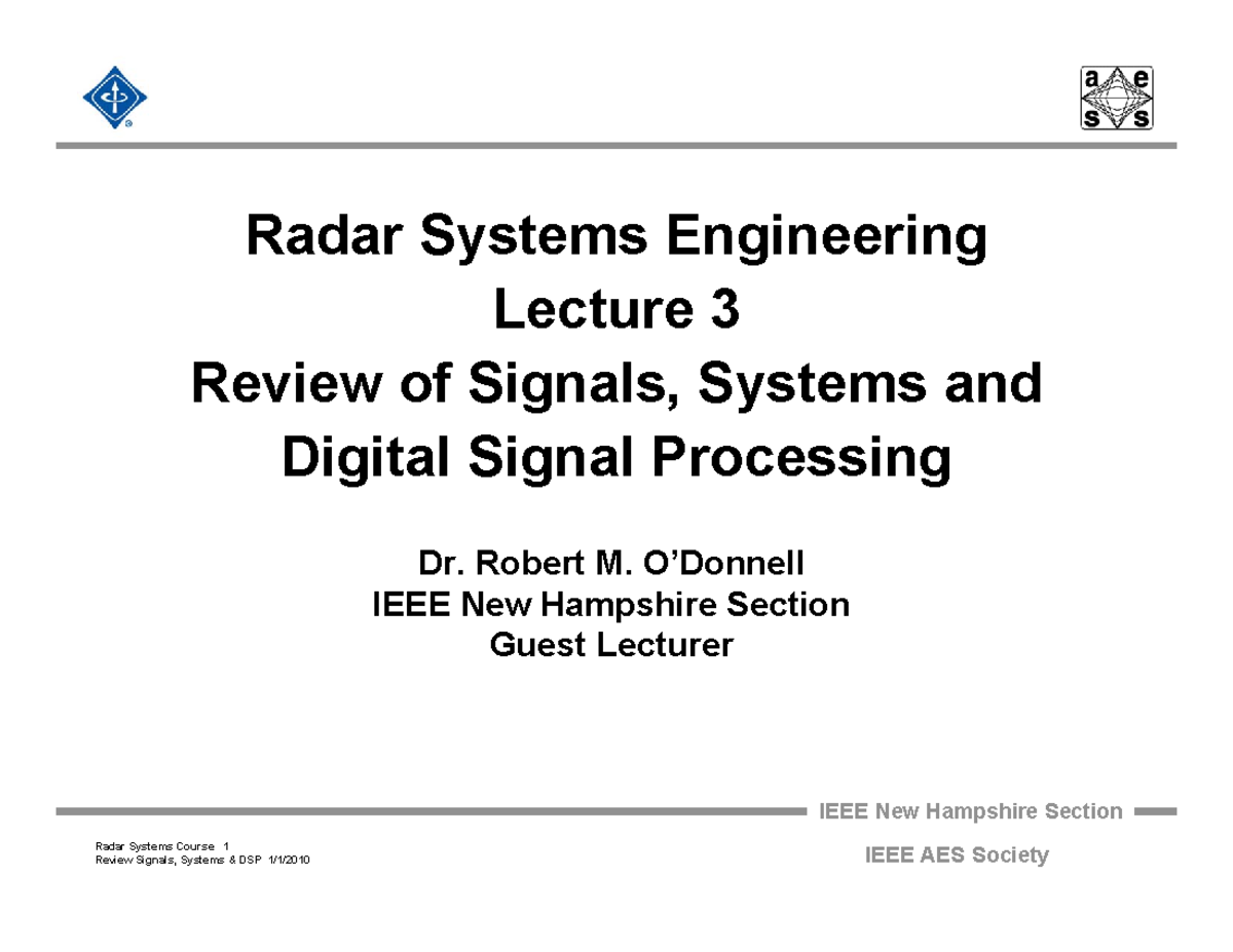 Radar 2009 a 3 review of signals systems and dsp 160213203703 - IEEE ...