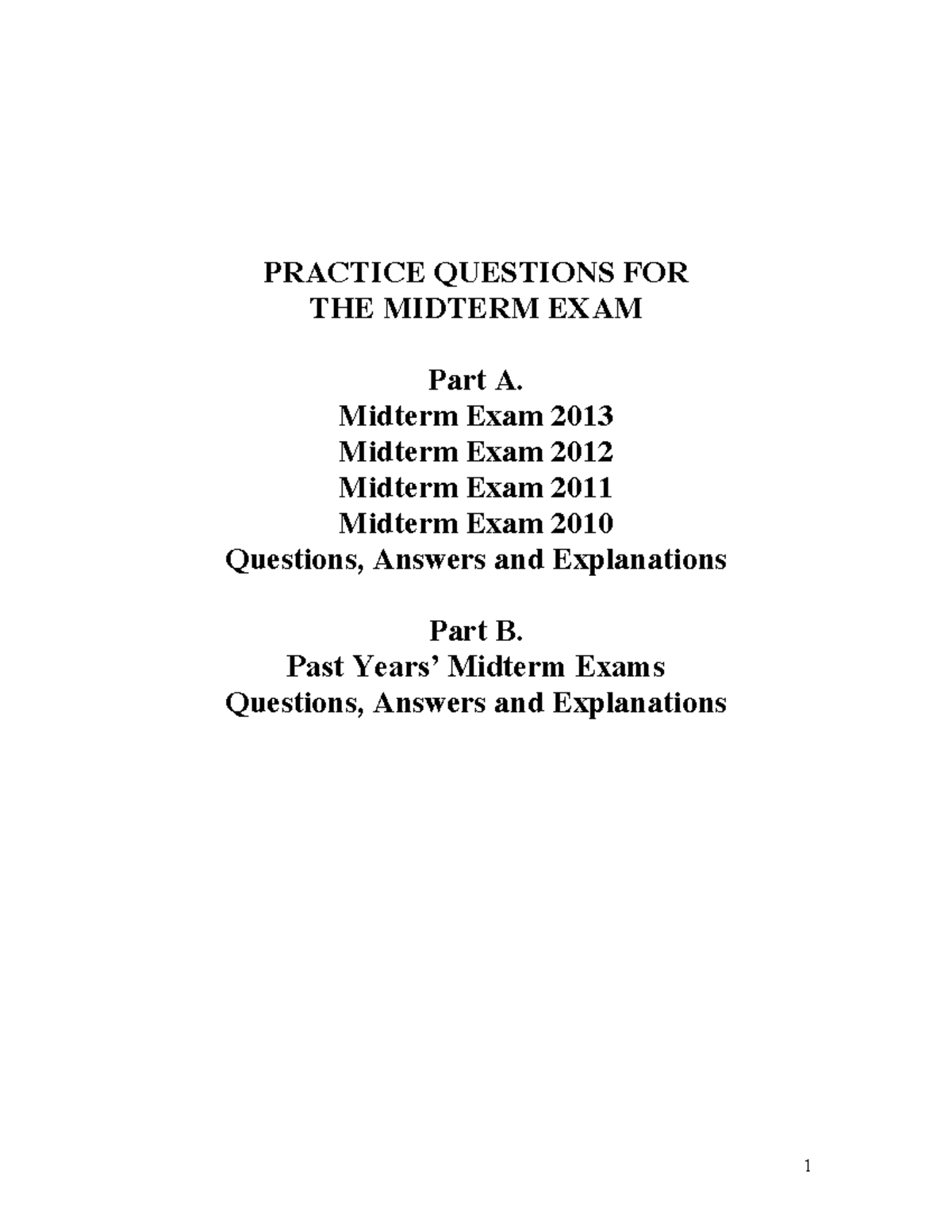 Midterm Exam March 2013, questions and answers - PRACTICE QUESTIONS FOR THE MIDTERM EXAM Part A ...