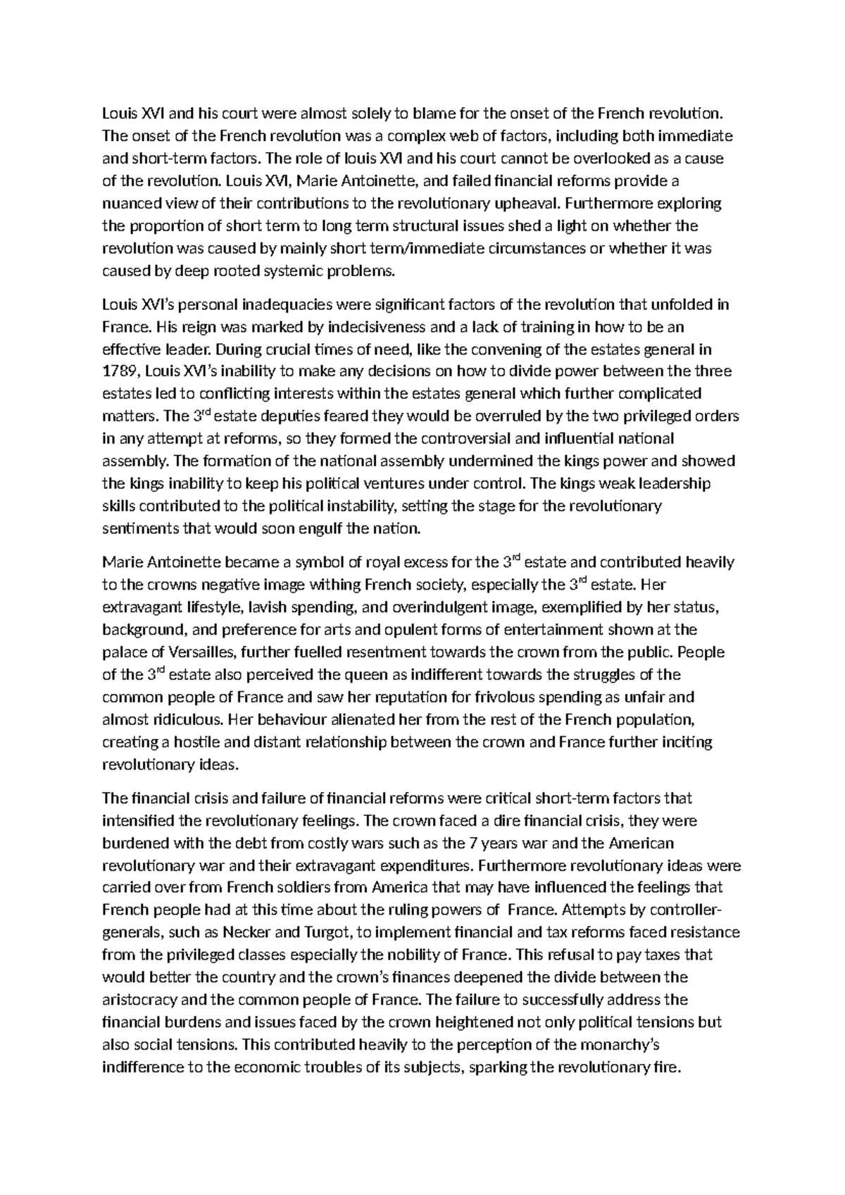 Louis XVI and his court were almost solely to blame for the onset of ...