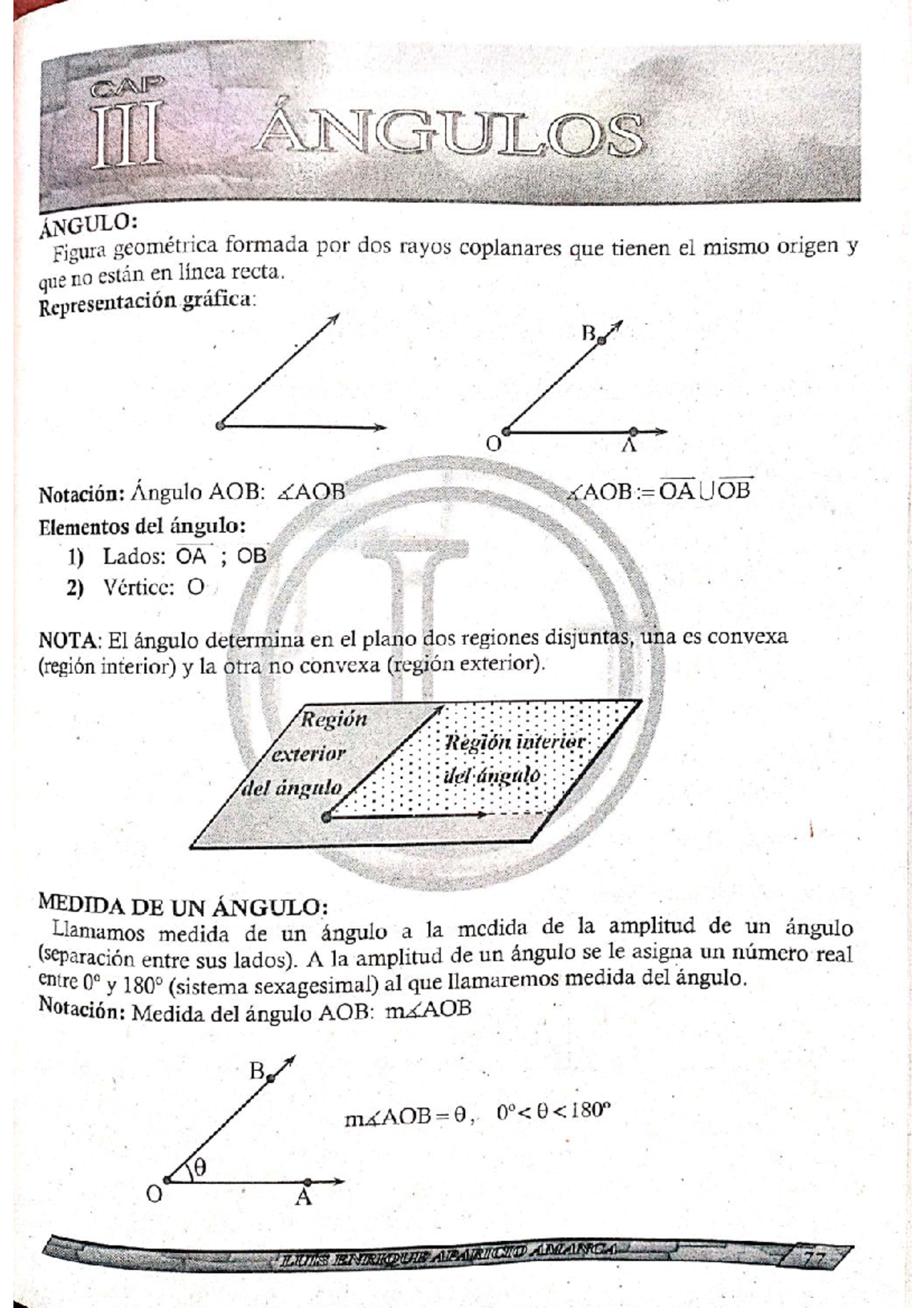 Cap III ángulo geometrico - CAP ÁNGULOS ANGULO: Figura geométrica formada por dos rayos ...