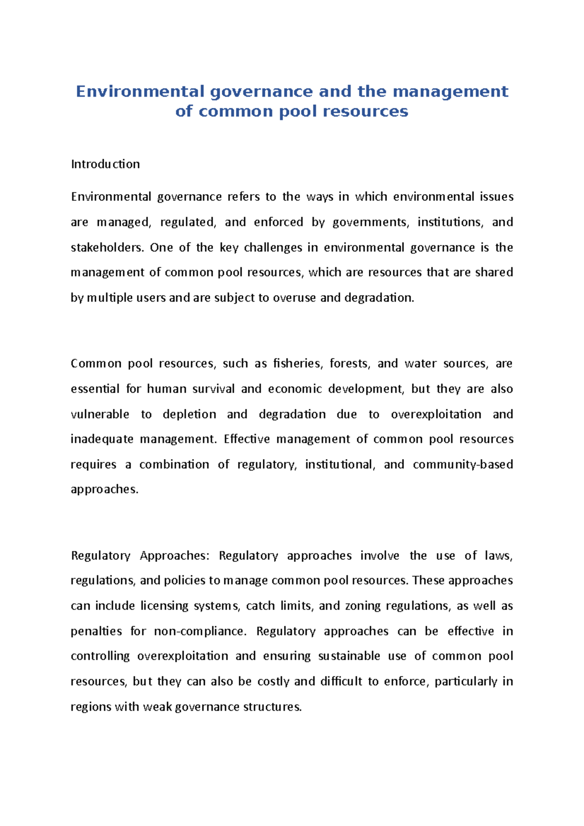 Environmental governance and the management of common pool resources ...