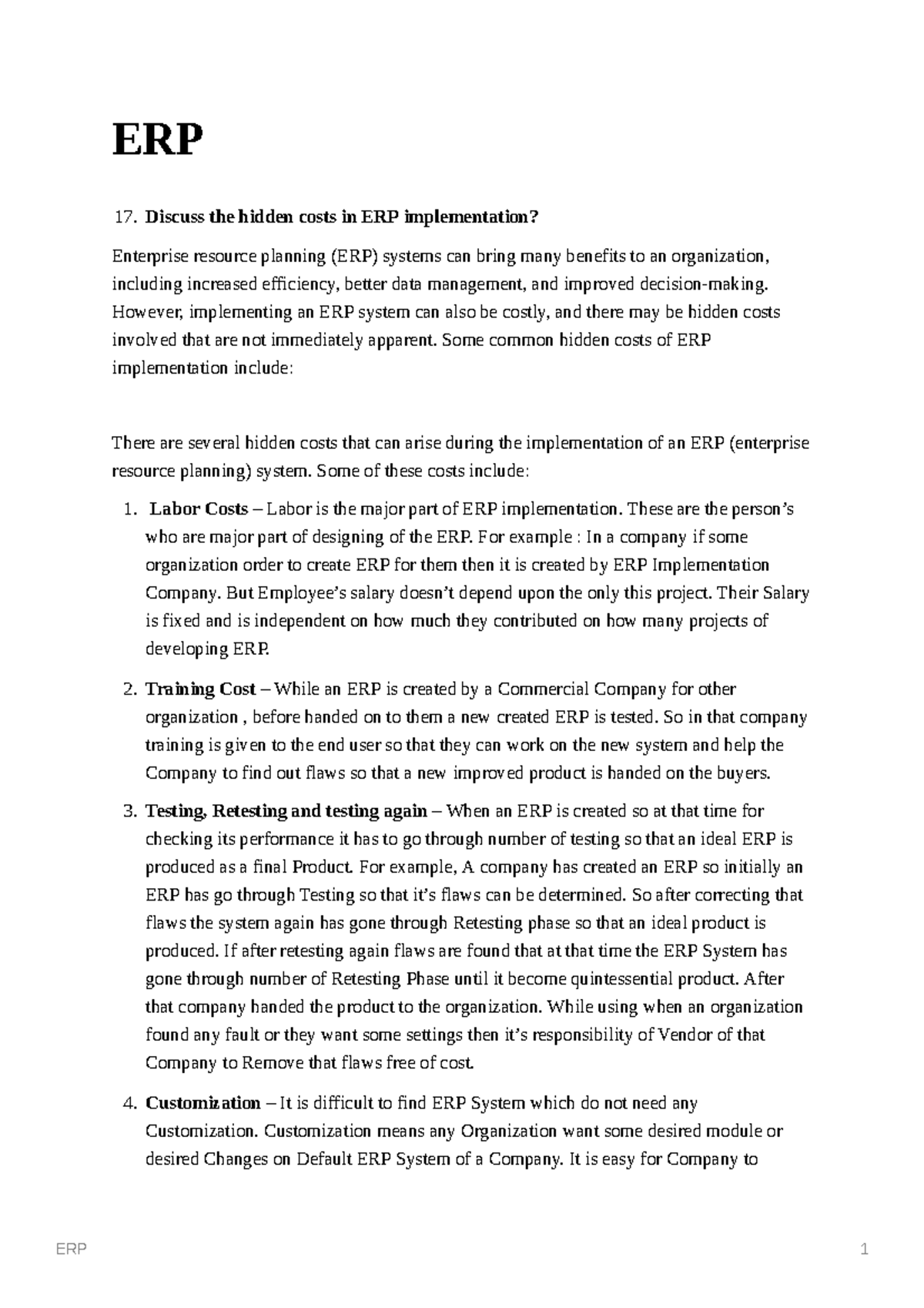 ERP answer - ERP QUESTION BANK - ERP Discuss the hidden costs in ERP implementation? Enterprise ...