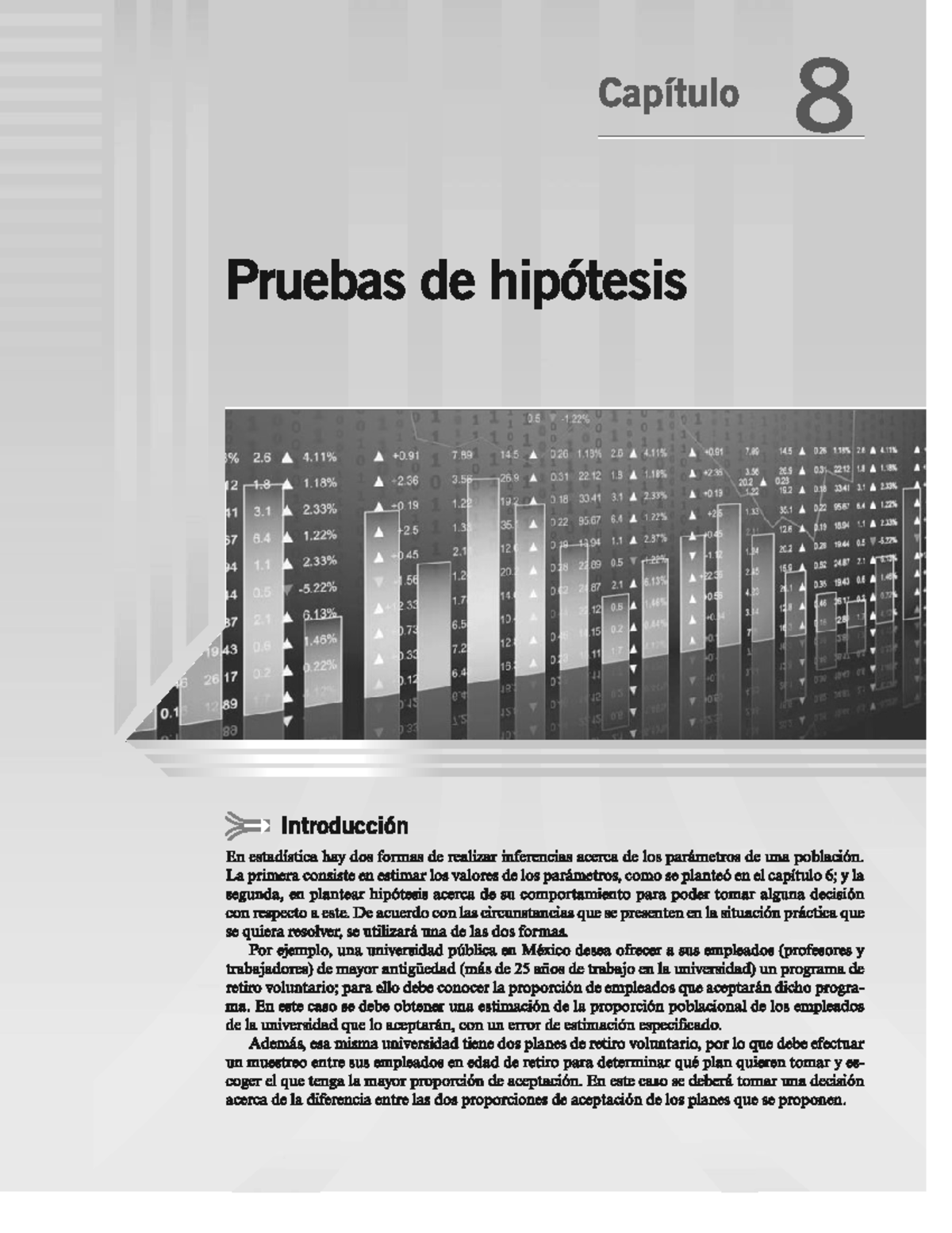 Teoria DE Pruebas DE Hipotesis - Capítulo 8 Pruebas de hipótesis 1 0 0 ...