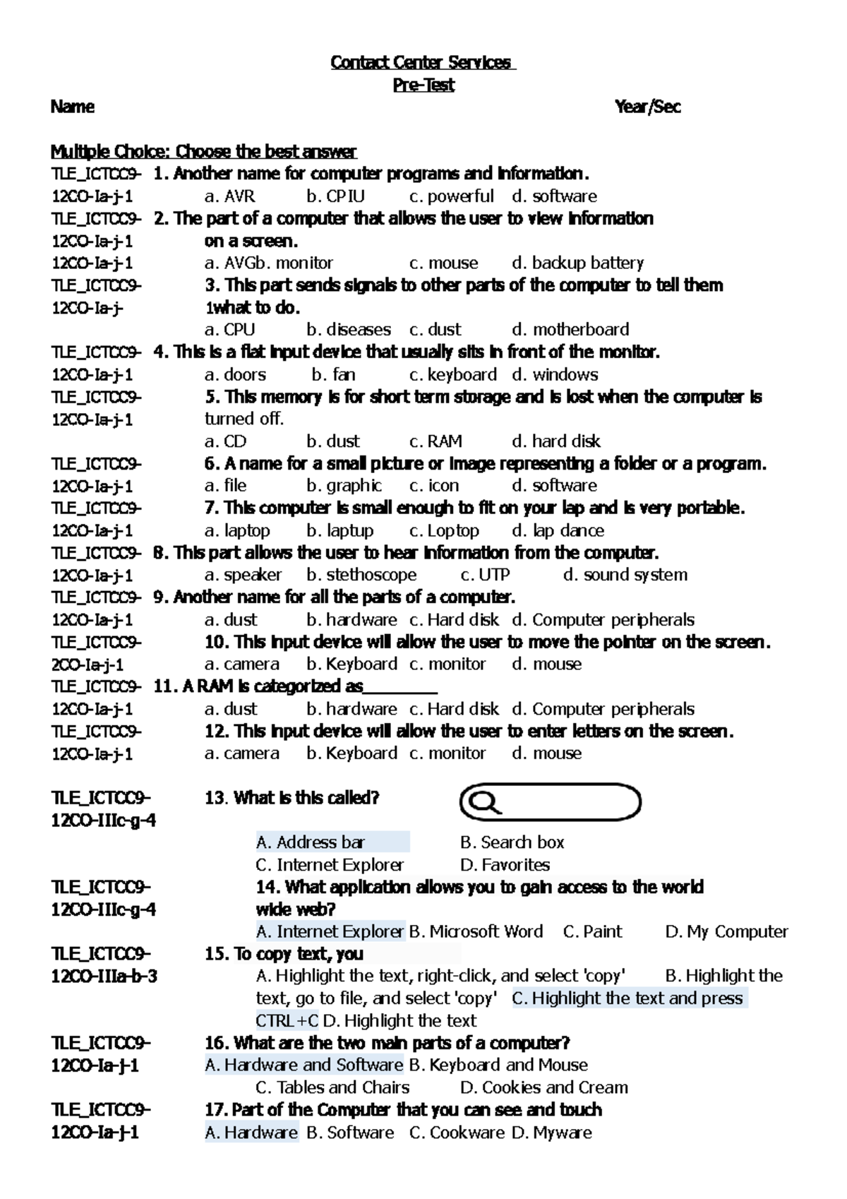 Pre test CCS - A short pre test - Contact Center Services Pre-Test Name ...