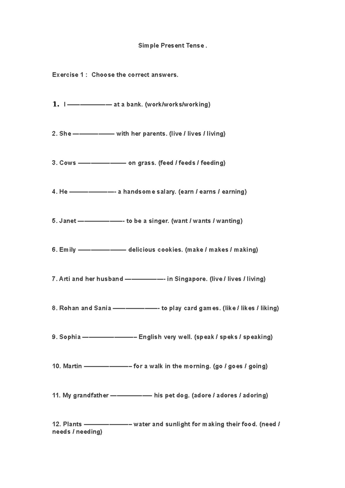 Simple Present Tense Exercise - Simple Present Tense. Exercise 1 ...