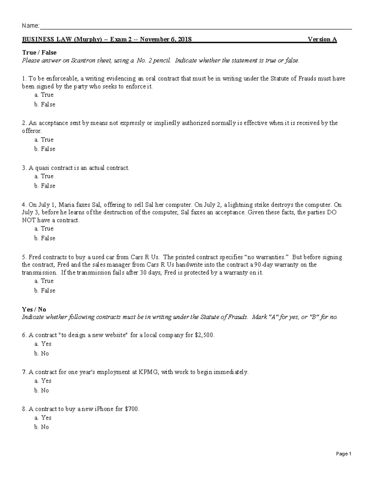 Ex2f18 - Practice exam material from Prof. Tonya Murphy's Business Law ...