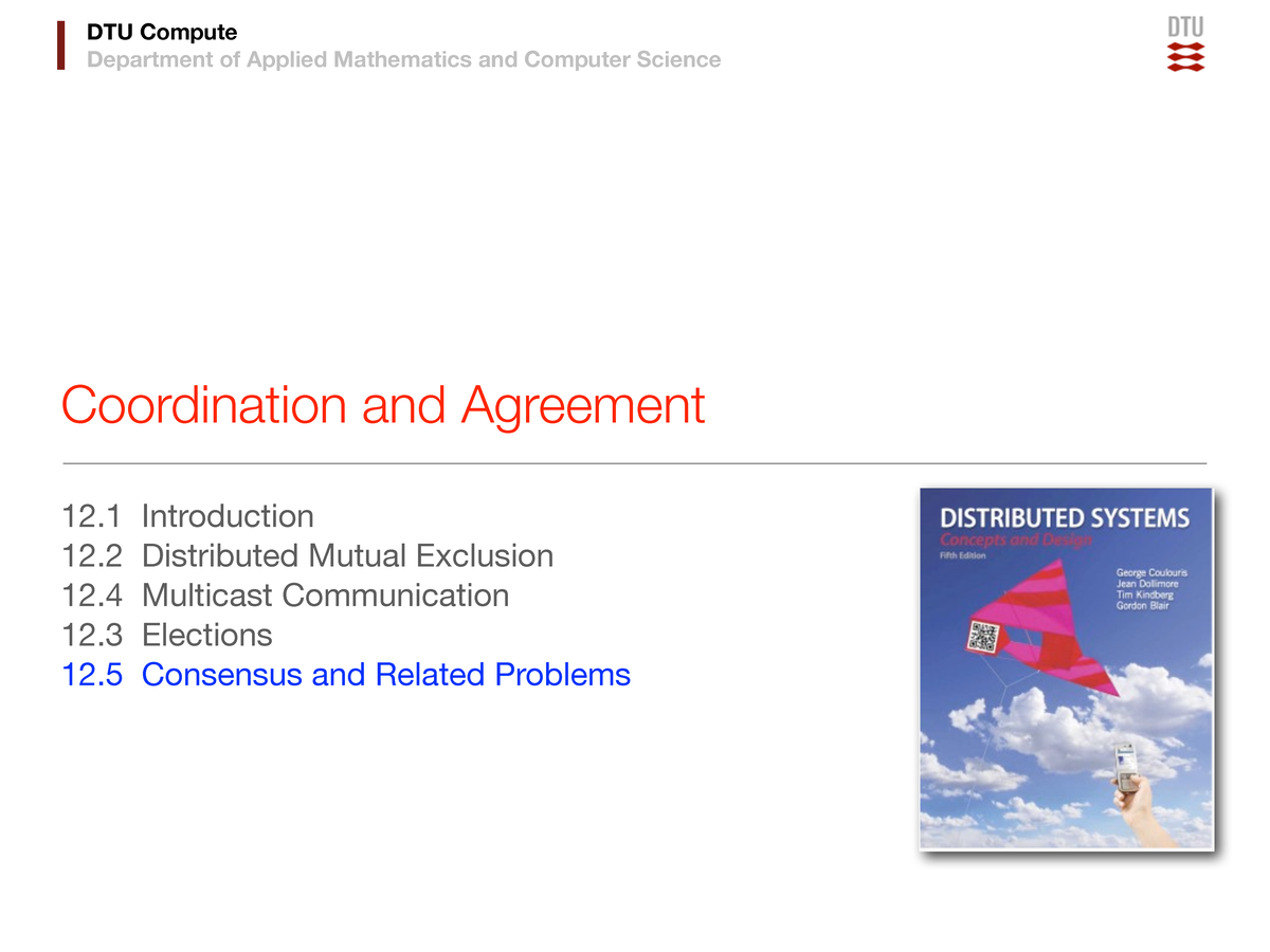 Lecture notes, lectures week 1-13 - Consensus - Coordination and ...