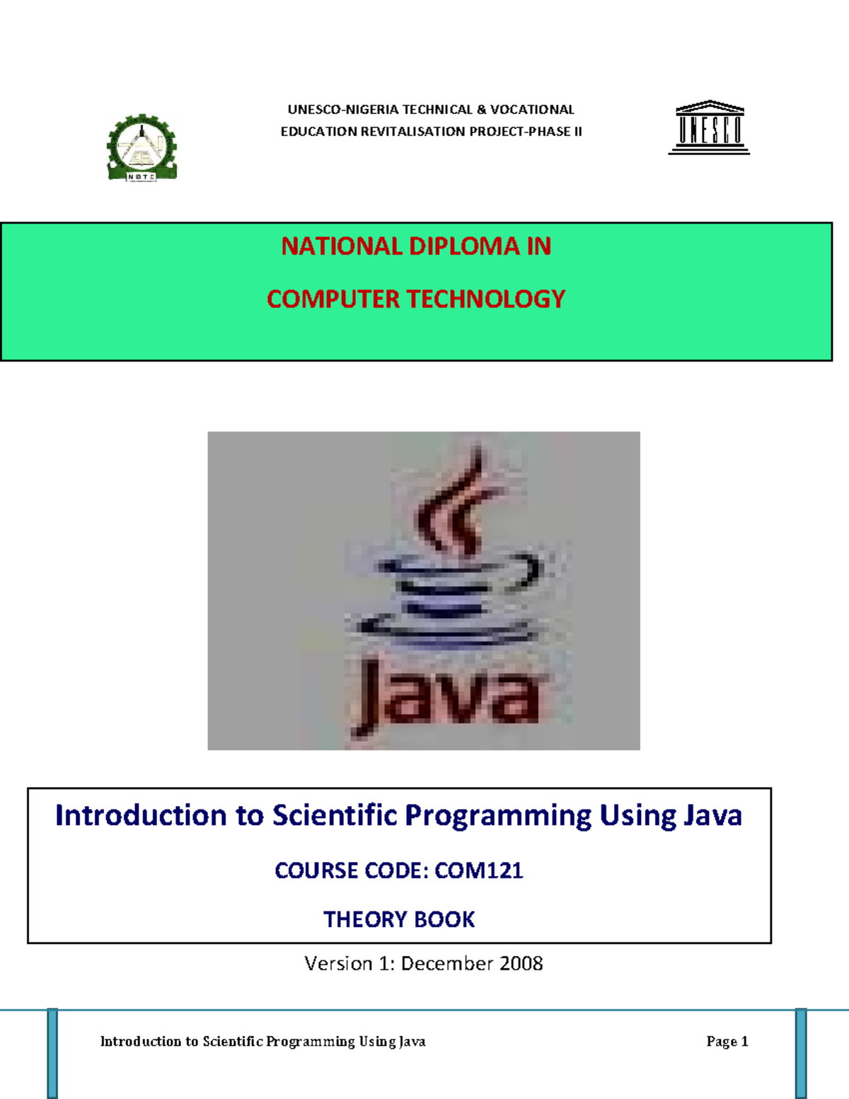 Com 121 intro to java prgrming theory - UNESCO-NIGERIA TECHNICAL ...