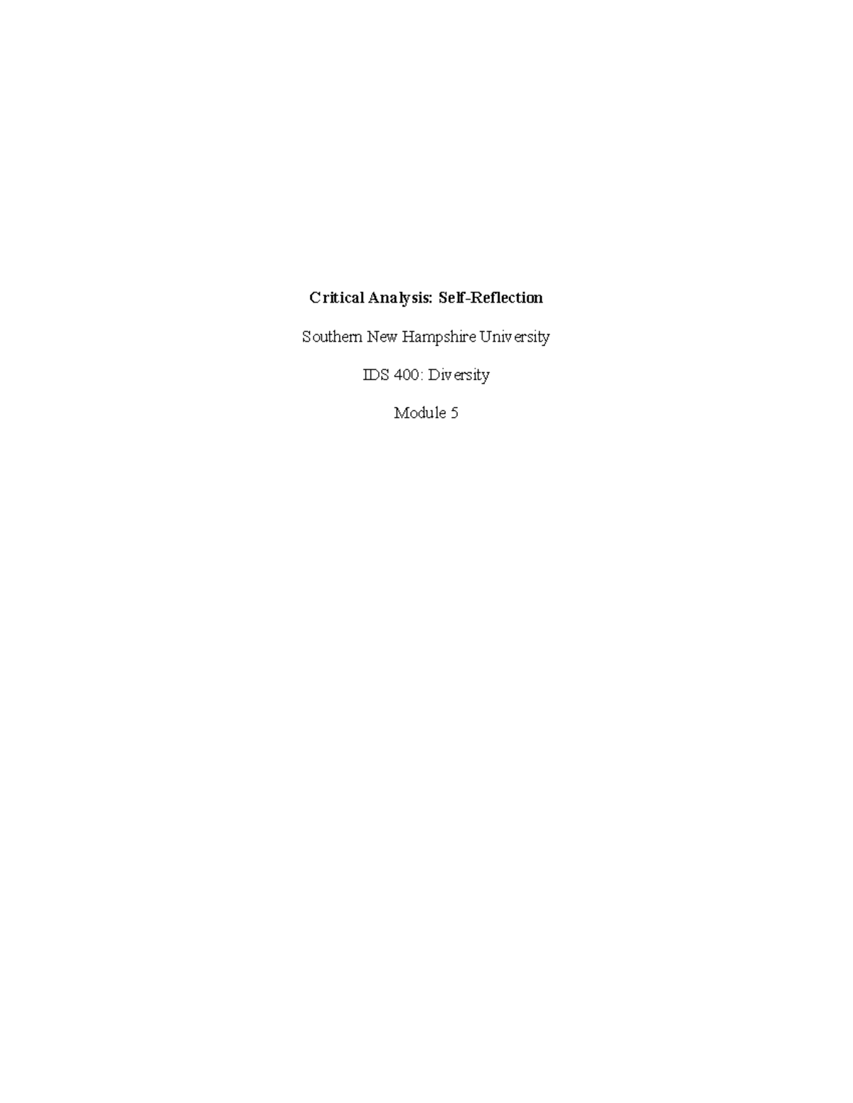 IDS 400 Module 5 - Critical Analysis: Self-Reflection Southern New ...