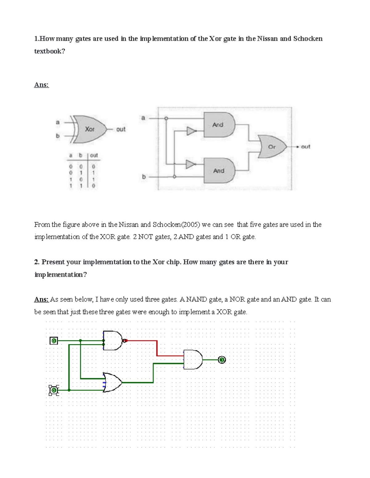 CS1104 Dicussion Forum Unit 2 - 1 many gates are used in the ...
