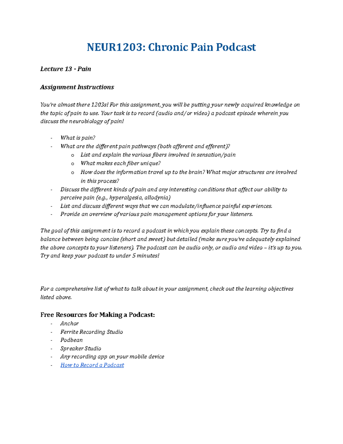 Assignment 5 - Chronic Pain Podcast Assignment - NEUR1203: Chronic Pain ...