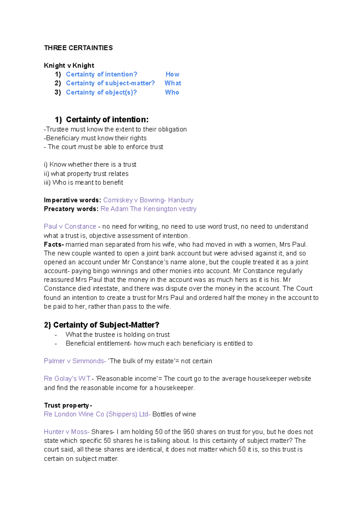 Three certainties - THREE CERTAINTIES Knight v Knight 1) Certainty of intention? How 2 ...
