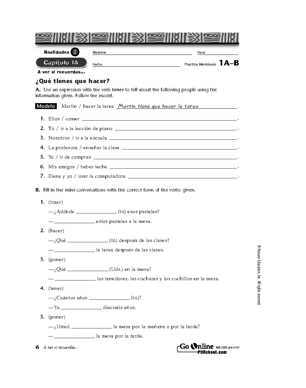 2PWB1A0B - sigma - ¿Qué tienes que hacer? A. Use an expression with the ...