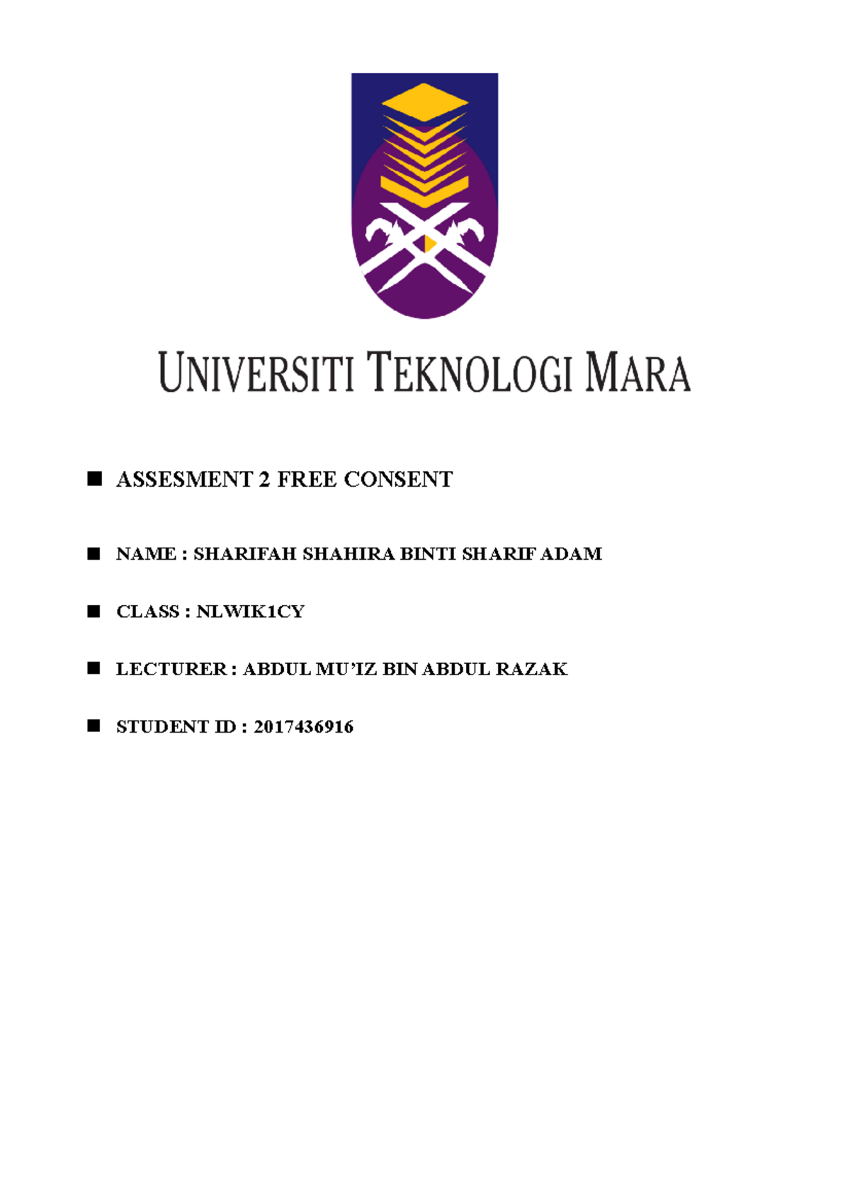 Assignment 2 FREE Consent - ASSESMENT 2 FREE CONSENT NAME : SHARIFAH ...