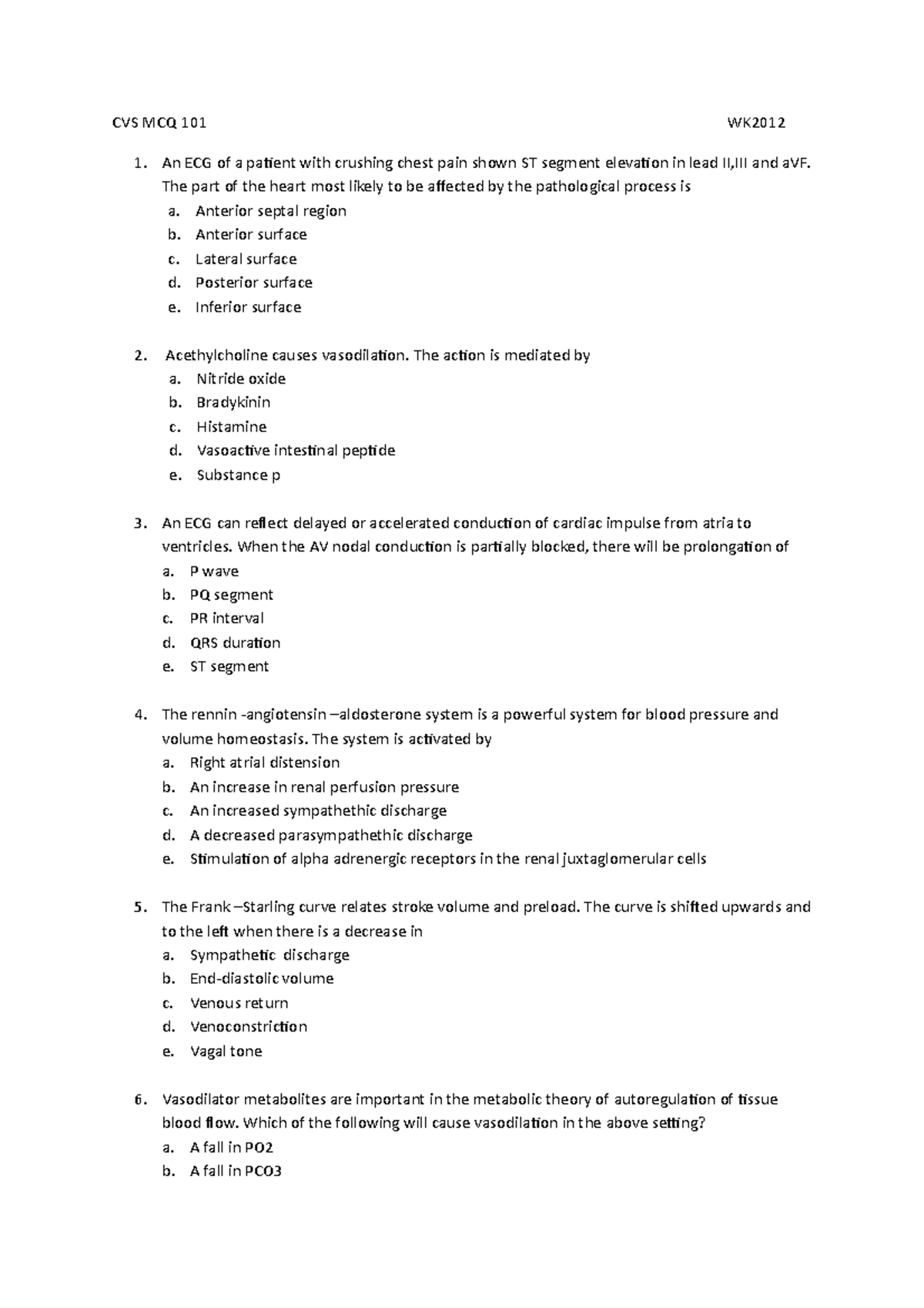 CVS 101 questions - 101 cvs oba - CVS MCQ 101 WK An ECG of a patient ...