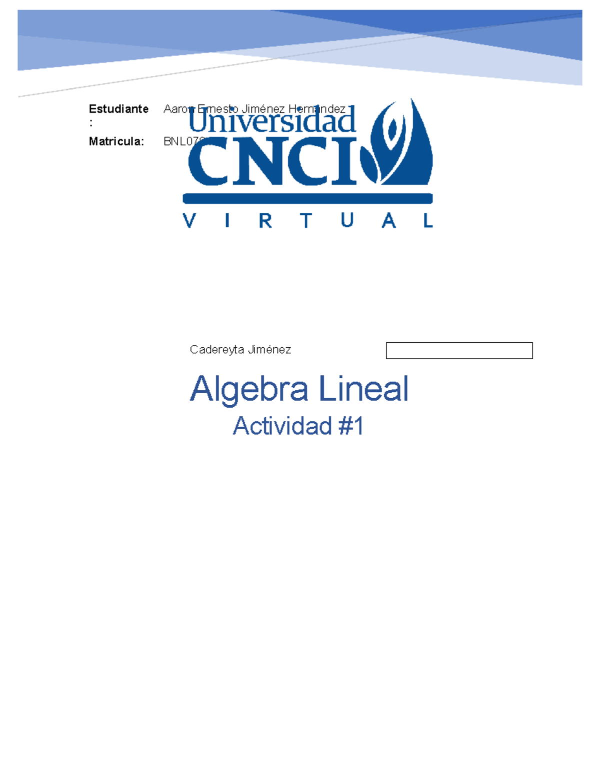Actividad#1Algebra Lineal Aaron Jimenez - Tutor: David Ayala Jerónimo ...
