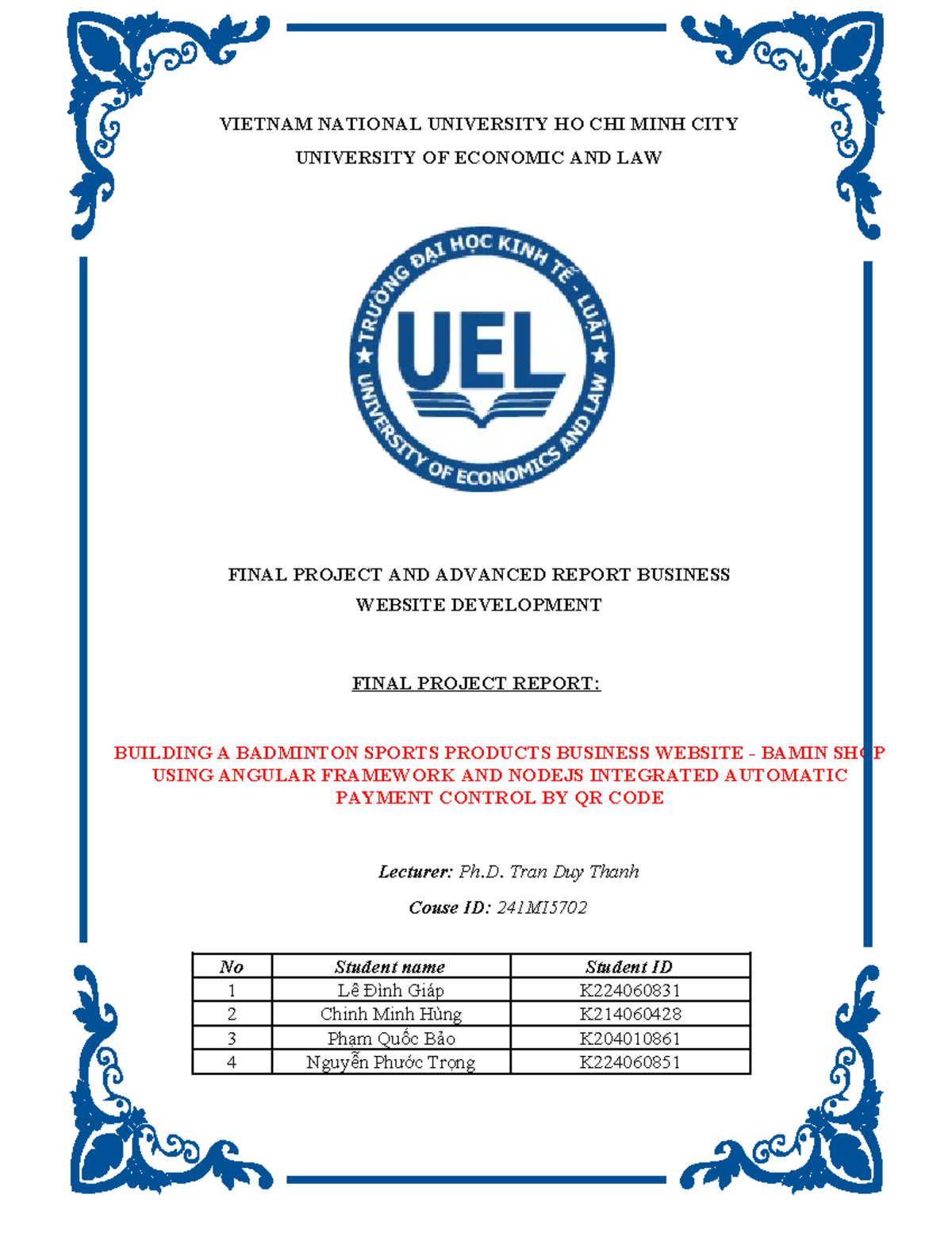 Final Project - Group 7 - MINH MINH - VIETNAM NATIONAL UNIVERSITY HO CHI MINH CITY UNIVERSITY OF ...
