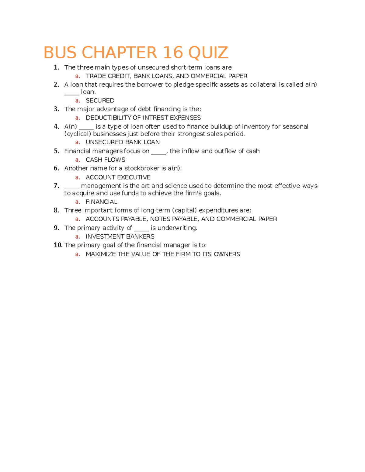 BUS Chapter 16 QUIZ - quiz questions and answers - BUS CHAPTER 16 QUIZ ...