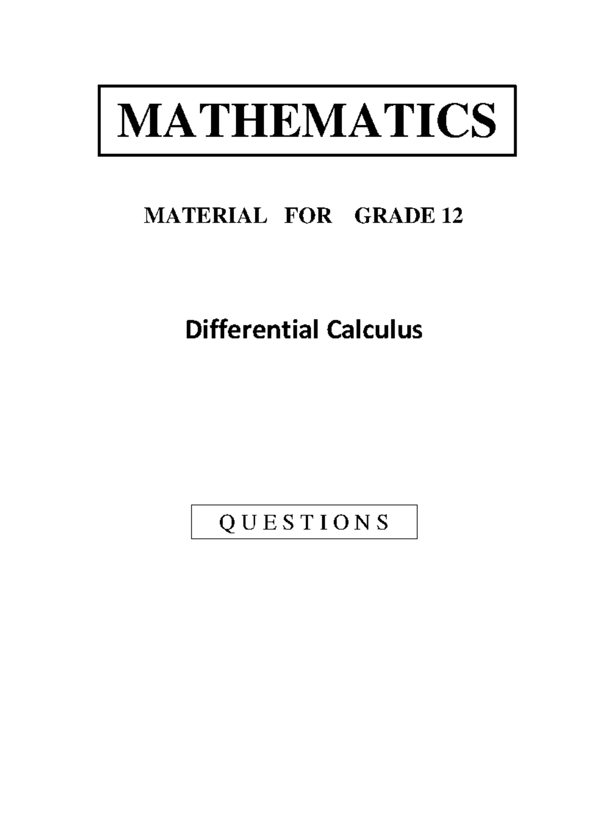MSI Calculus Questions - MATERIAL FOR GRADE 12 Differential Calculus ...