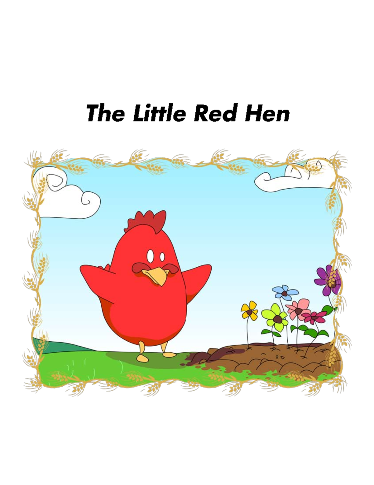 The Little Red Hen - Stories - The Little Red Hen The Little Red Hen ...