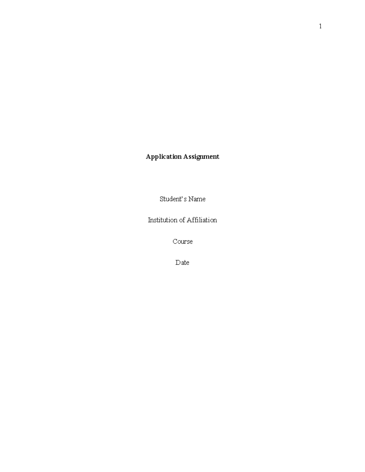 Application Assignment - 1 Application Assignment Student’s Name Institution of Affiliation ...