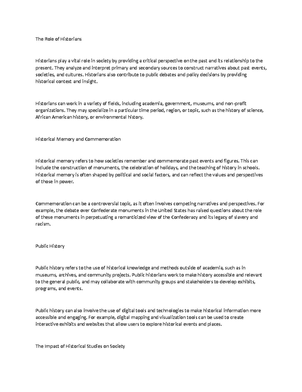 Histo - The Role of Historians Historians play a vital role in society ...