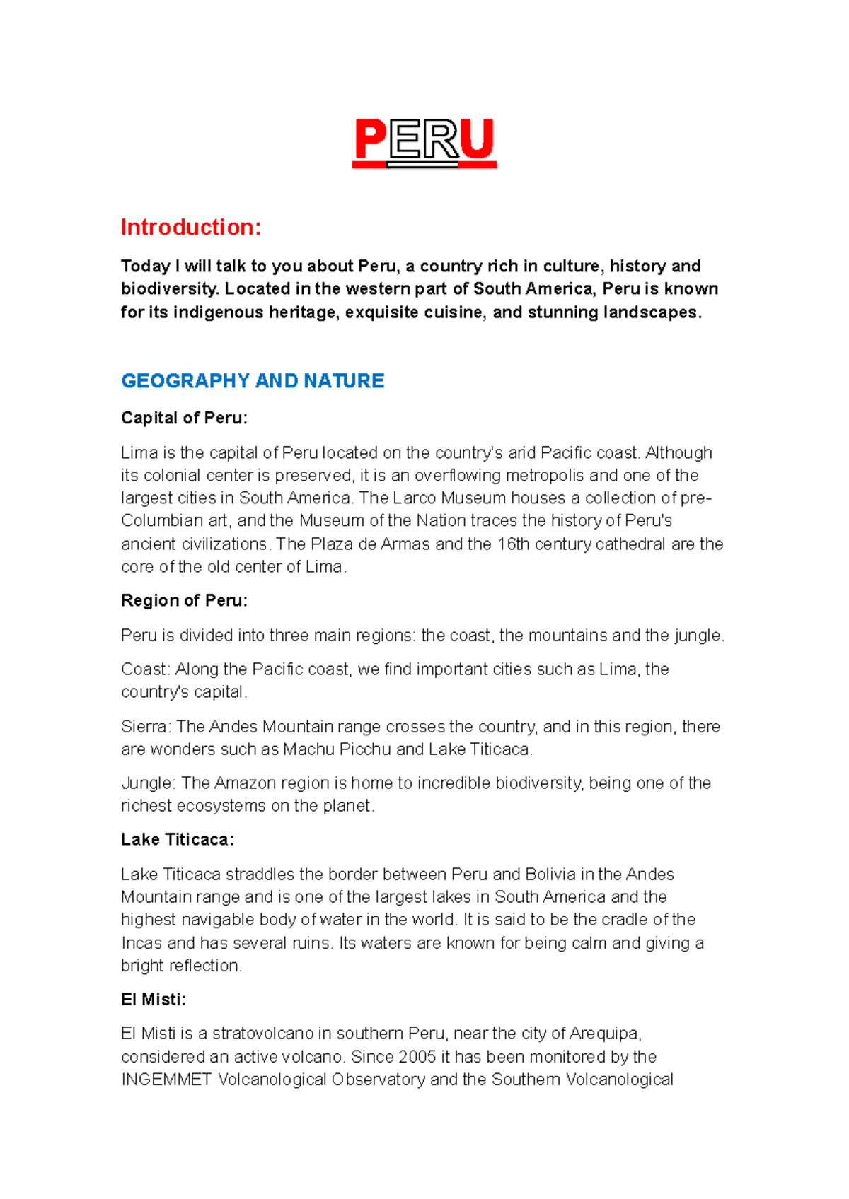 Introduction all about peru - Introduction: Today I will talk to you ...