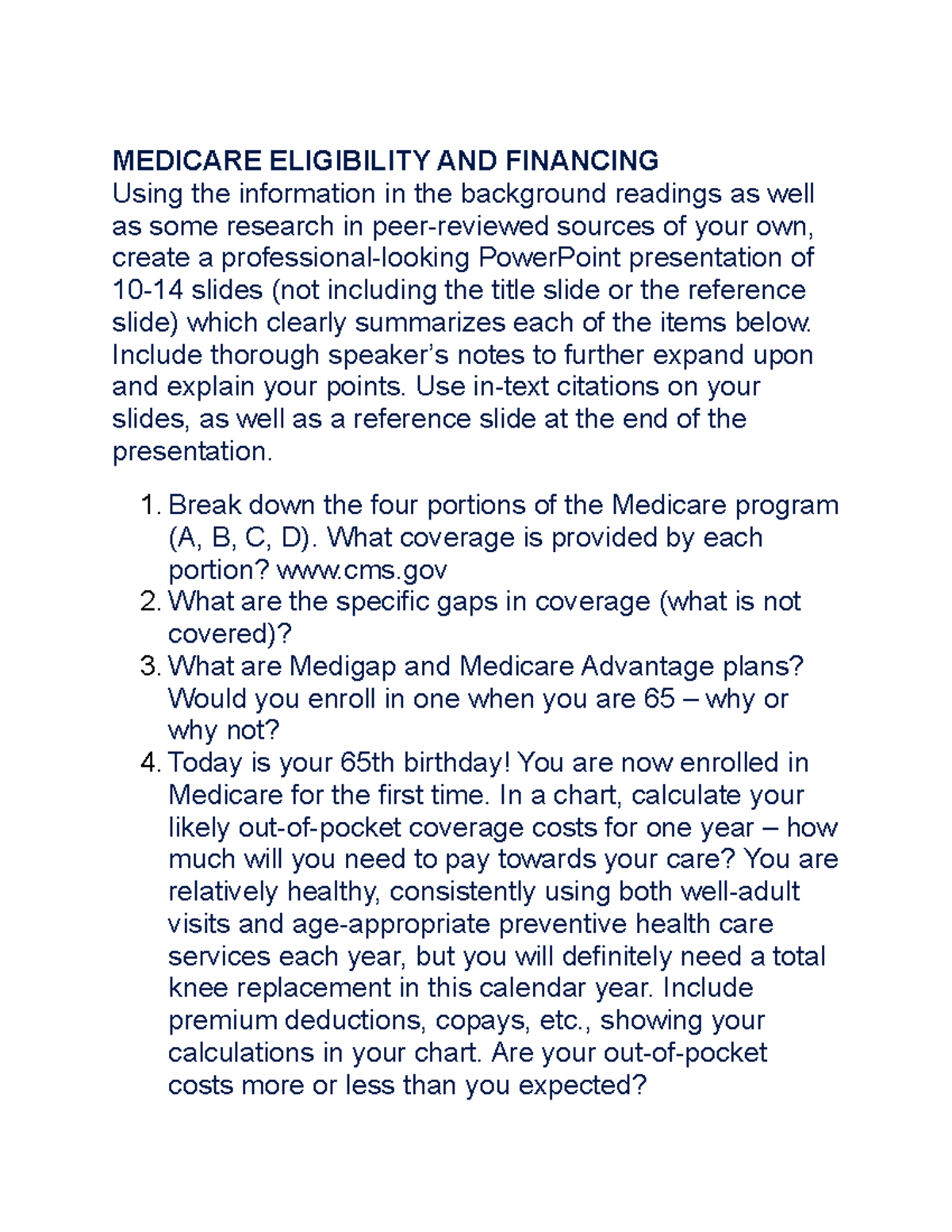 Medicare Eligibility AND Financing - MEDICARE ELIGIBILITY AND FINANCING ...