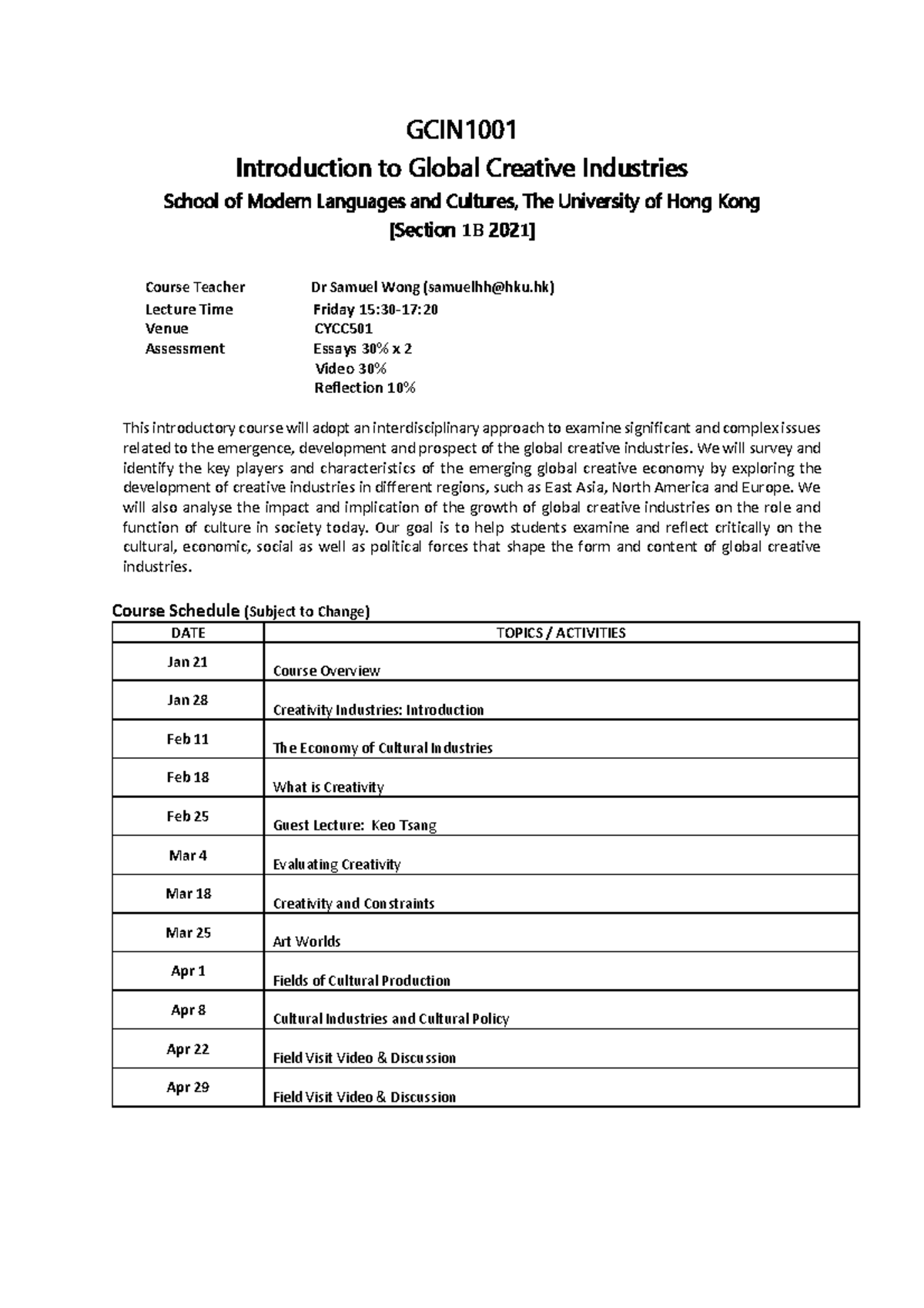 GCIN1001 Course Outline 202122 Class 1B - GCIN 1001 Introduction to ...