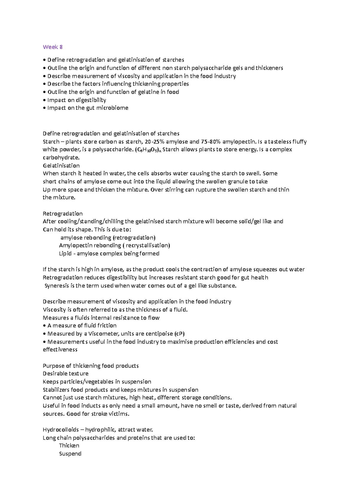 Week 8 Lecture and exam notes - Week 8 Define retrogradation and ...
