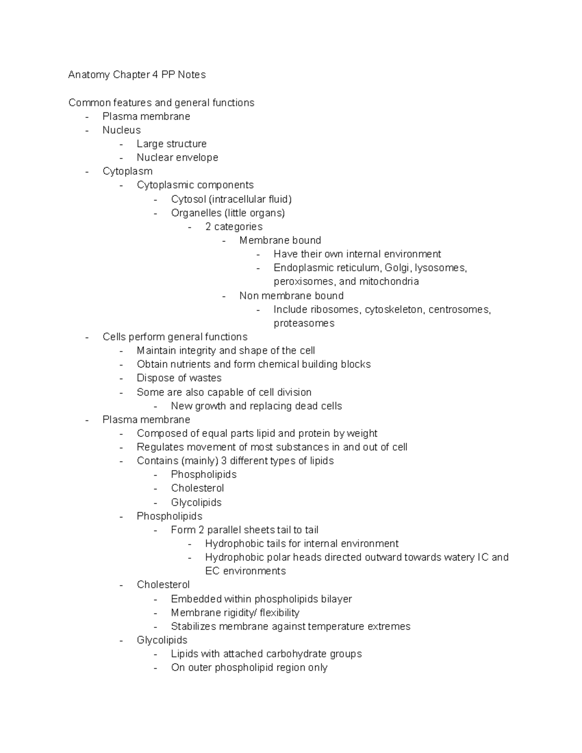 Anatomy Chapter 4 PP Notes - Anatomy Chapter 4 PP Notes Common features ...