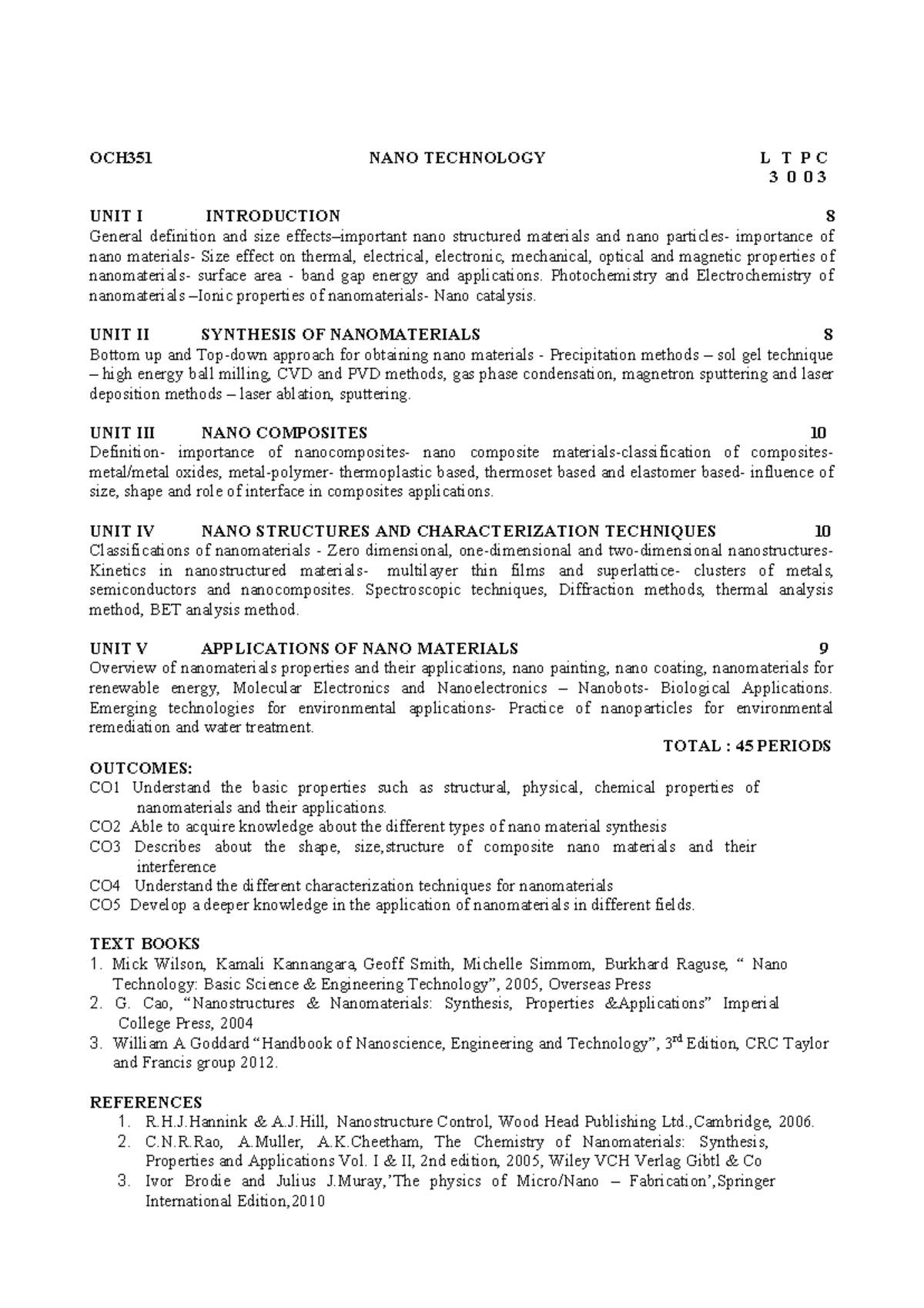 OCH351 Nano Technology Syllabus - OCH351 NANO TECHNOLOGY L T P C 3 0 0 ...