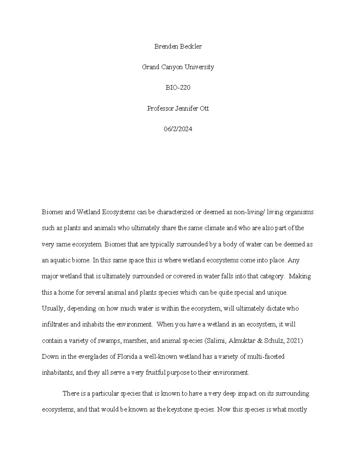 Biome and ecosystems -220 - Brenden Beckler Grand Canyon University BIO ...