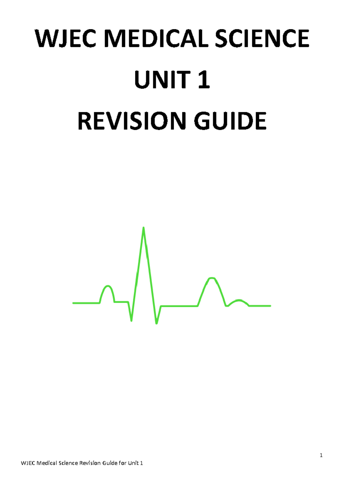 Medical Science Revision Guide - 1 WJEC MEDICAL SCIENCE UNIT 1 REVISION ...