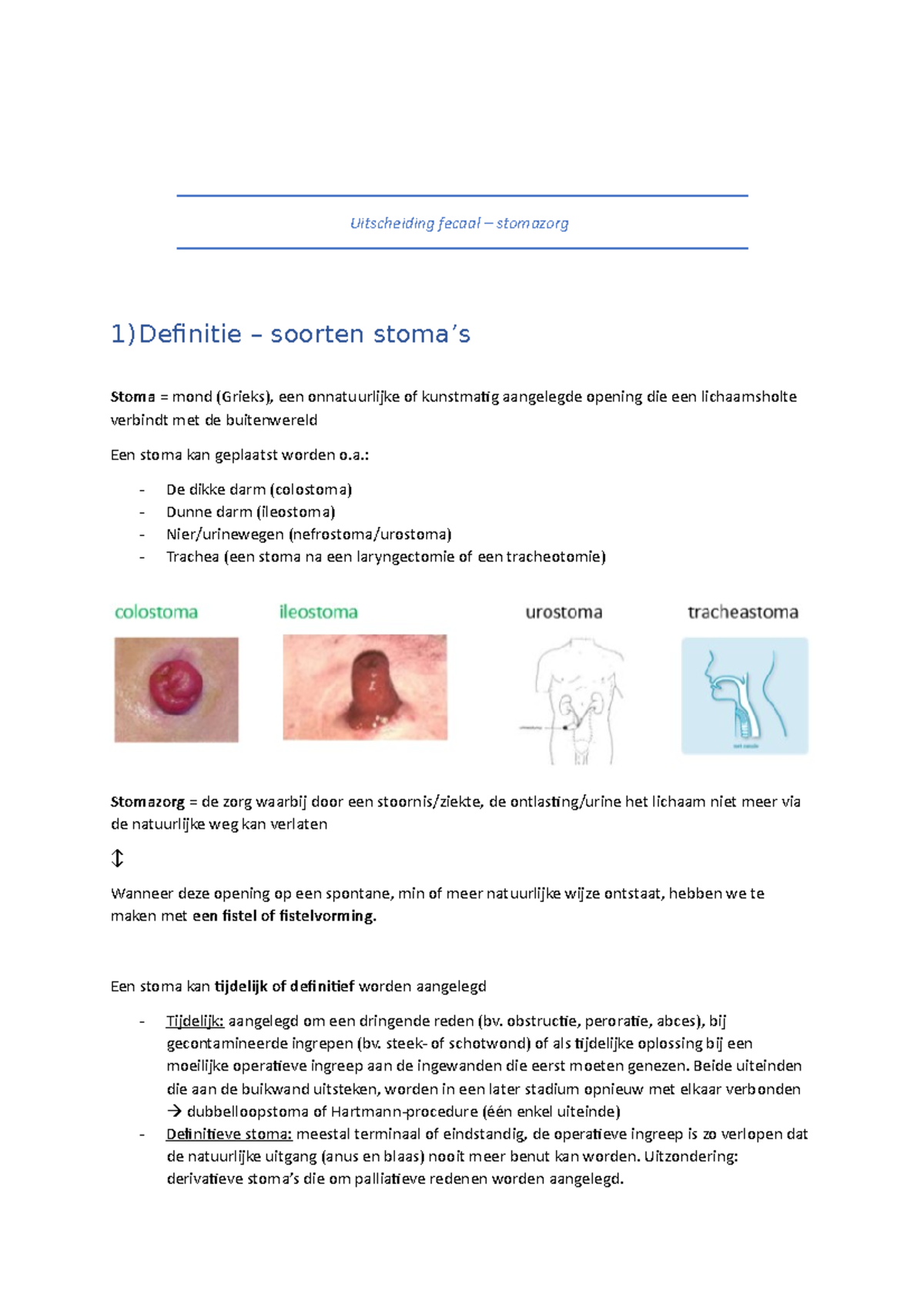 Uitscheiding fecaal stomazorg - Uitscheiding fecaal – stomazorg 1 ...