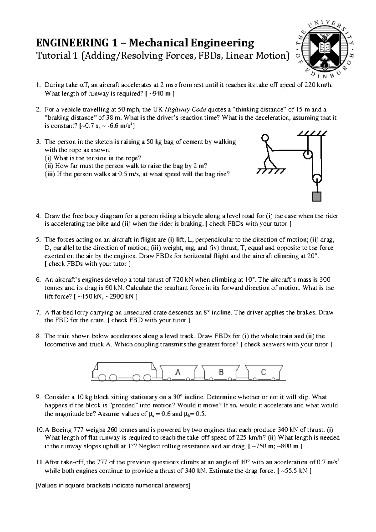 Tutorial 1 - ENGINEERING 1 – Mechanical Engineering Tutorial 1 (Adding/Resolving Forces, FBDs ...
