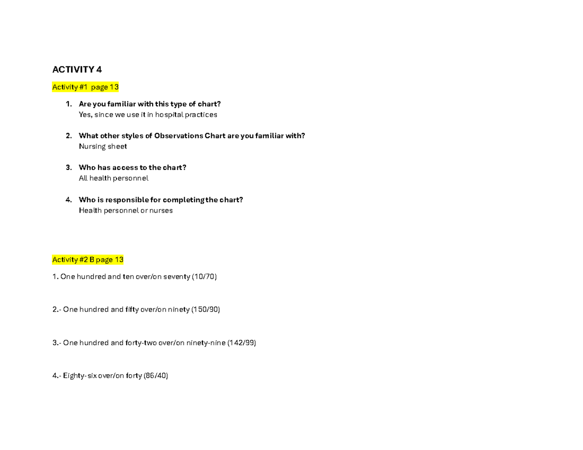 Activity 4 - ACTIVITY 4 Activity #1 page 13 1. Are you familiar with ...