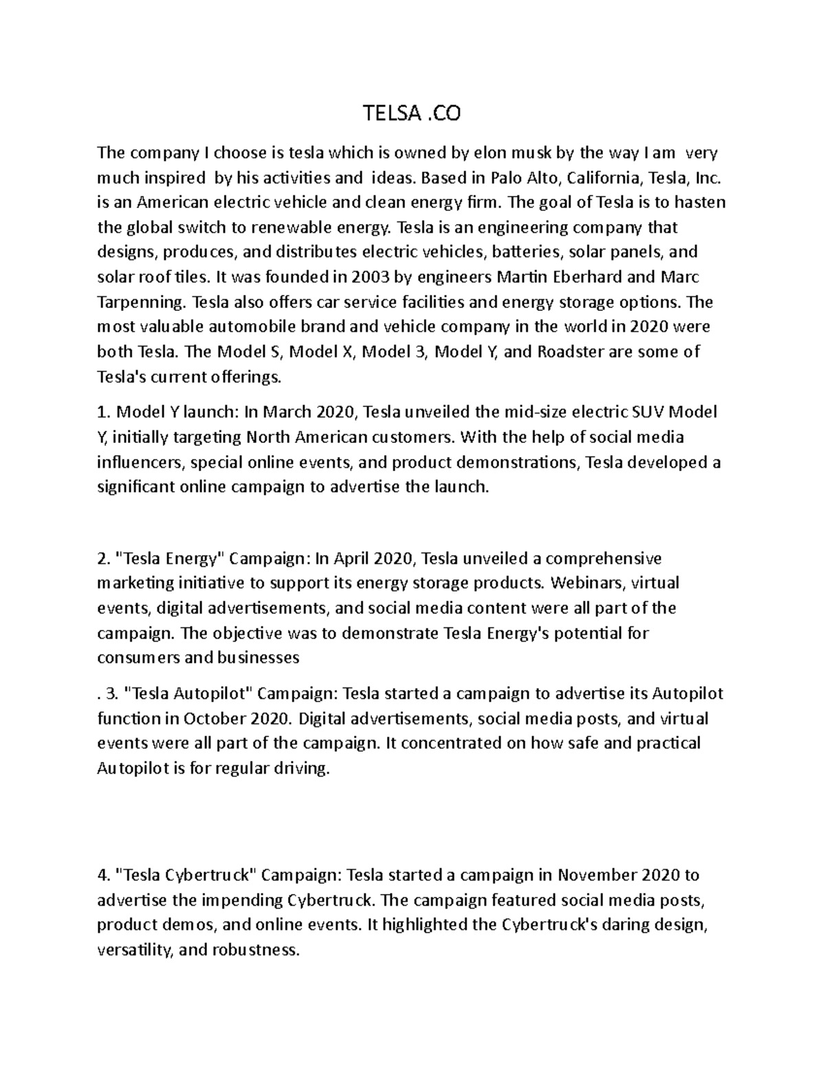 Teslaa - notes on telsa corp - TELSA .CO The company I choose is tesla ...