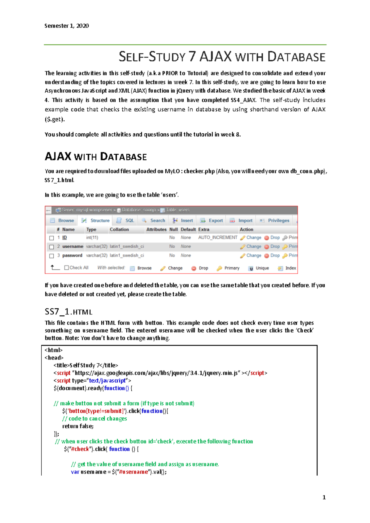 SS7 AJAX with Database - KIT502 - Semester 1, 2020 1 SELF-STUDY 7 AJAX WITH DATABASE The ...