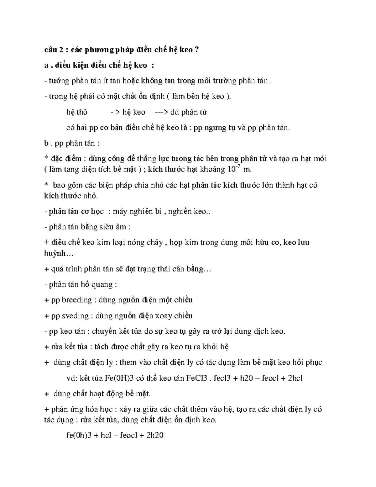 2.dieu che keo - dieu che keo - câu 2 : các phương pháp điều chế hệ keo ...