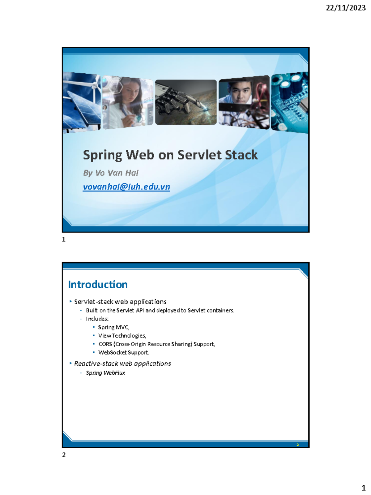 5 - Mmmmm - Spring Web on Servlet Stack By Vo Van Hai vovanhai@iuh.edu 1 Introduction Servlet ...