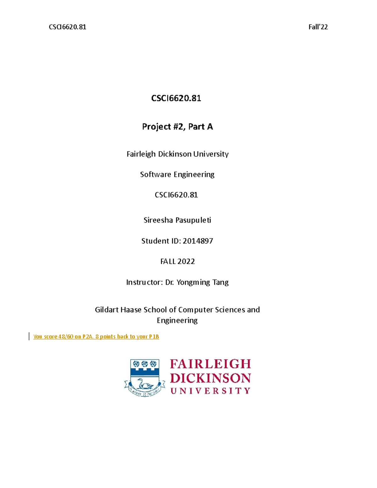 SE Project 2 Part A Sireesha Pasupuleti - CSCI6620. Project #2, Part A ...