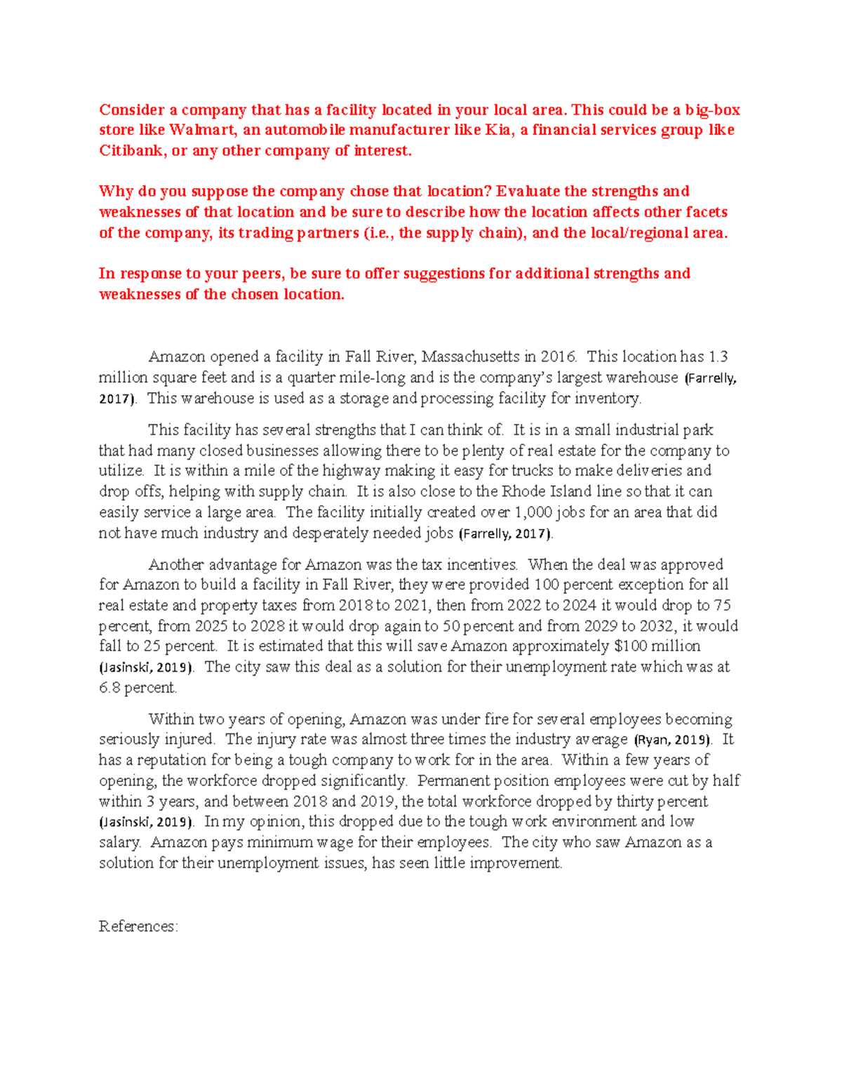 Discussion 4 - coursework - Consider a company that has a facility ...