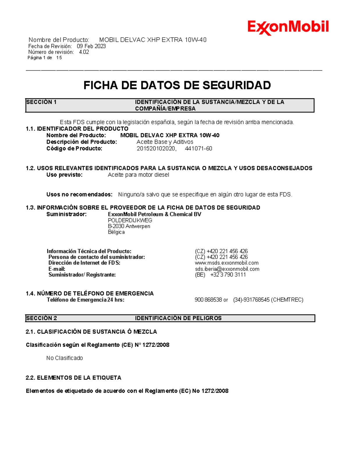 MSDS 119811 - DDDD - Fecha de Revisión: 09 Feb 2023 Número de revisión ...