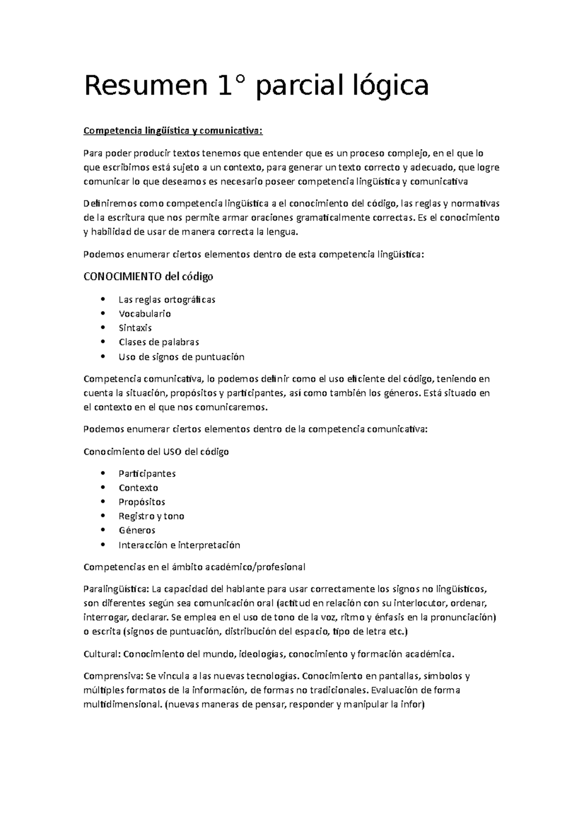 Resumen logica y argumentación 1 - Resumen 1° parcial lógica Competencia lingüística y ...